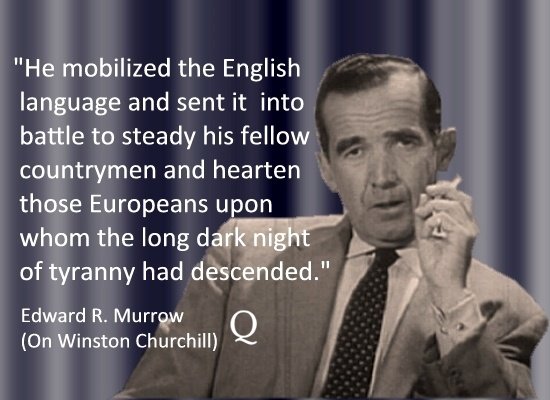 he-mobilized-the-english-language-and-sent-it-into-battle-murrow ...